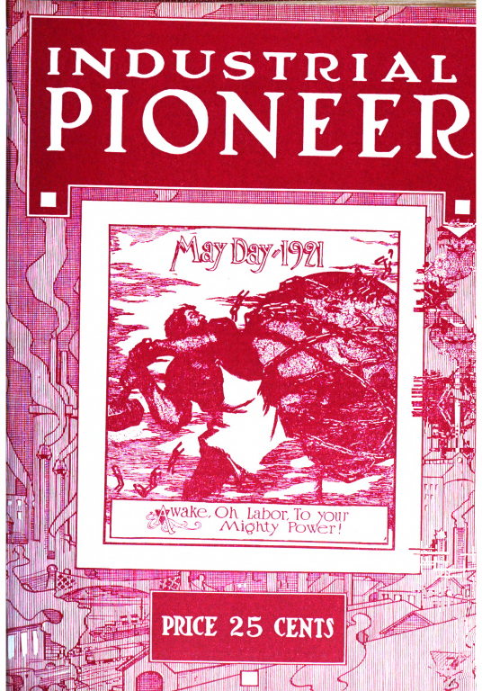 Industrial Pioneer | libcom.org