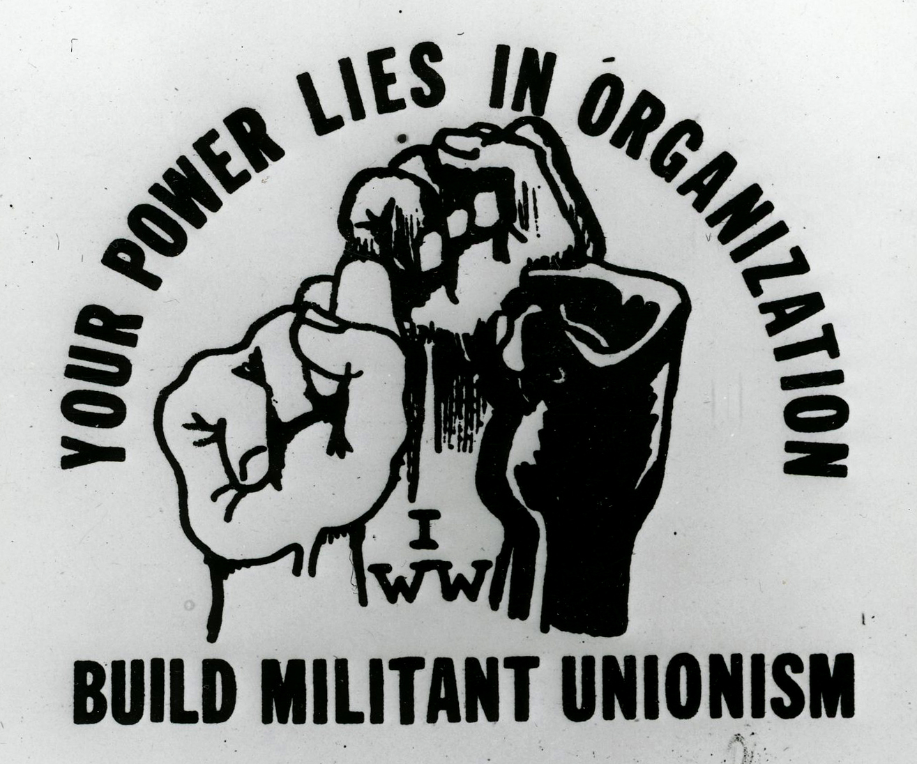 Basics of Organising from the IWW | libcom.org