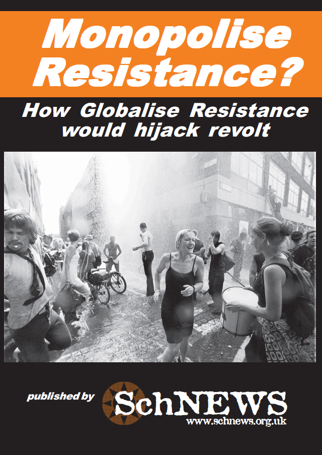 Monopolise Resistance? - how Globalise Resistance would hijack revolt ...