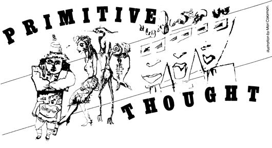 Primitive Thought | libcom.org