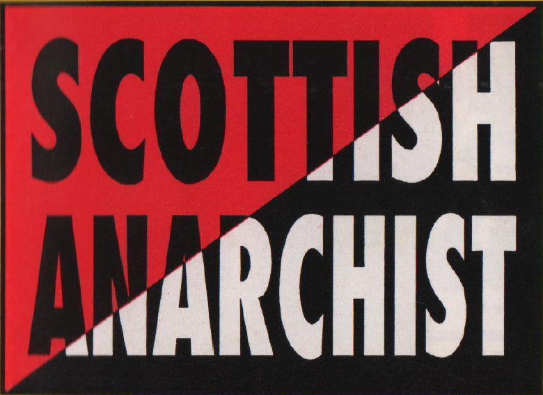 Scottish Anarchist magazine | libcom.org