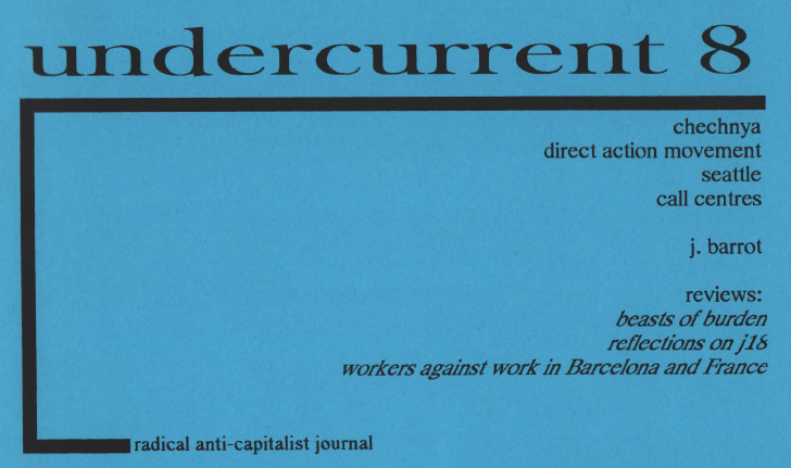 Undercurrent journal | libcom.org