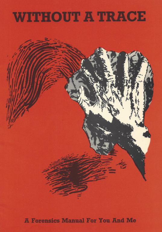 Without a trace: a forensics manual for you and me | libcom.org