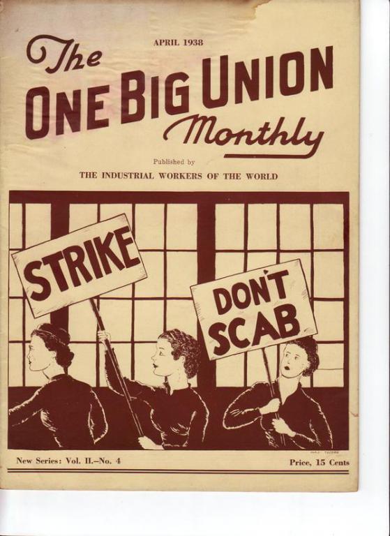 The One Big Union Monthly (April 1938) | libcom.org