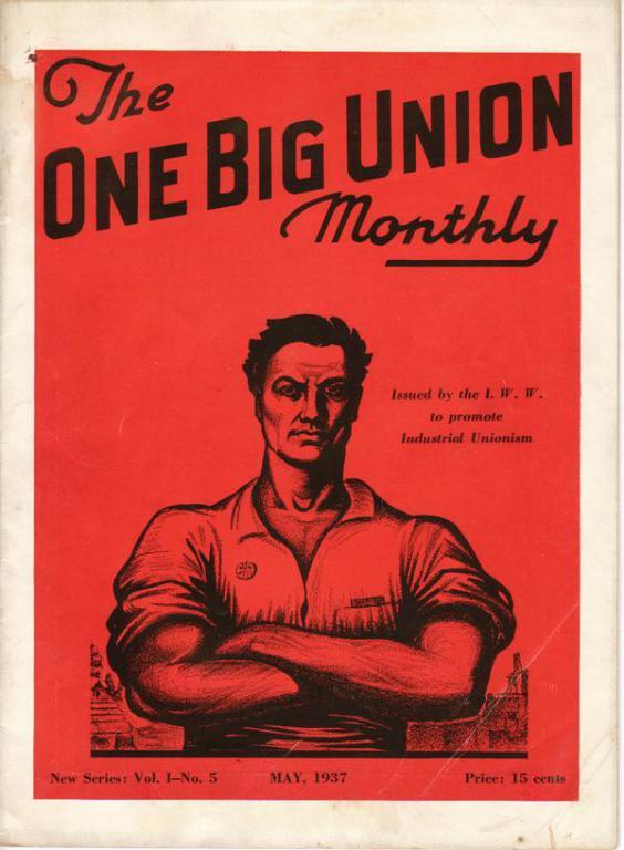 The One Big Union Monthly (May 1937) | libcom.org